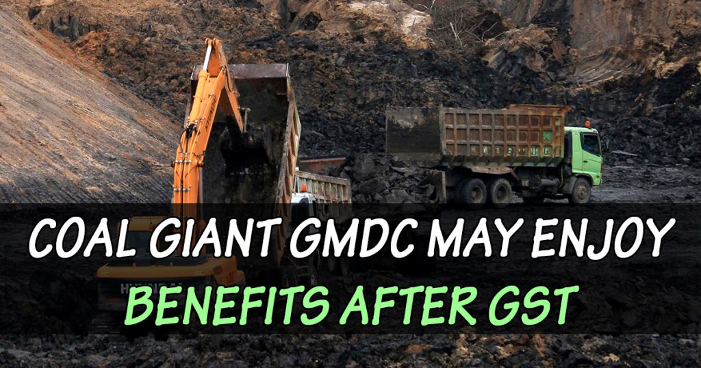 Coal Giant GMDC May Enjoy Benefits After GST