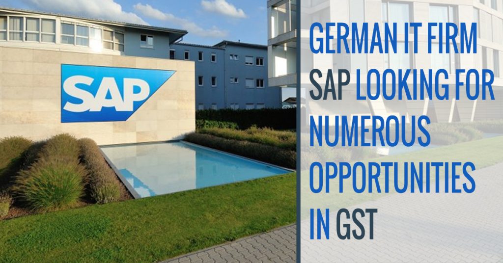 German IT Firm SAP Looking for Numerous Opportunities in GST