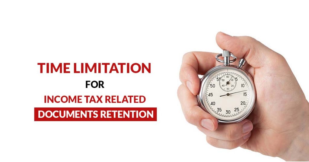 Time Limitation for Income Tax Related Documents Retention | SAG Infotech