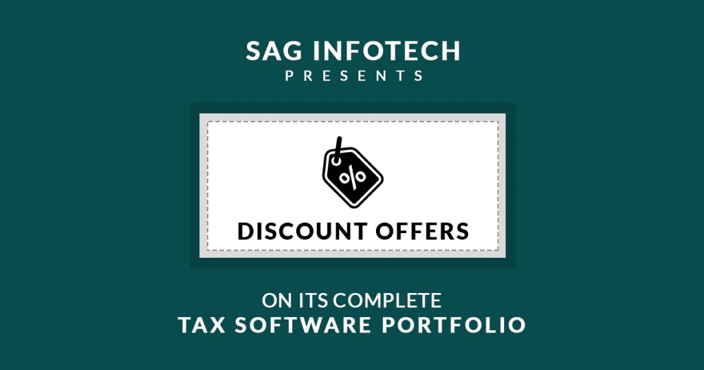 SAG Infotech Presents Discount Offers on its Complete Tax Software ...