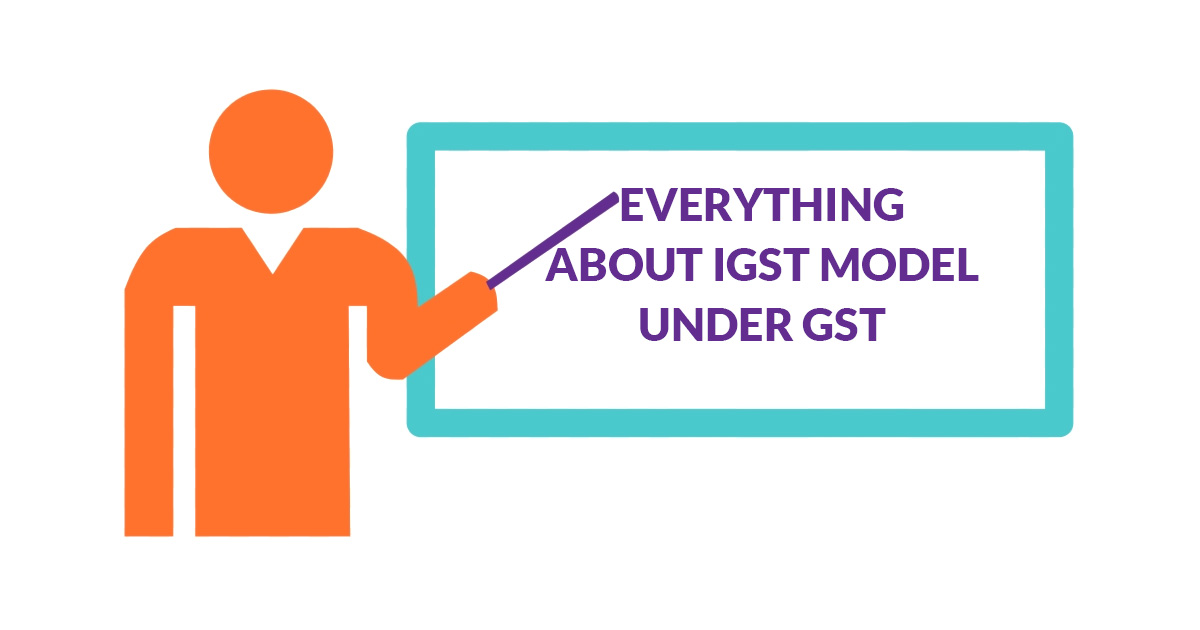 Tax Invoice or Bill Can be Issued with IGST for Interstate Transactions ...